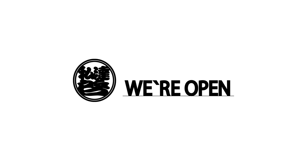 WE'RE OPEN inc.